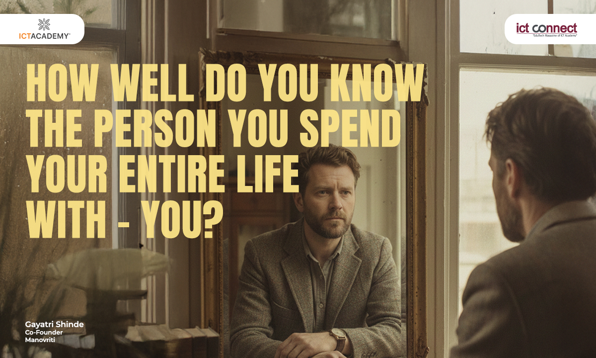 How well do you know the person you spend your entire life with—you?
